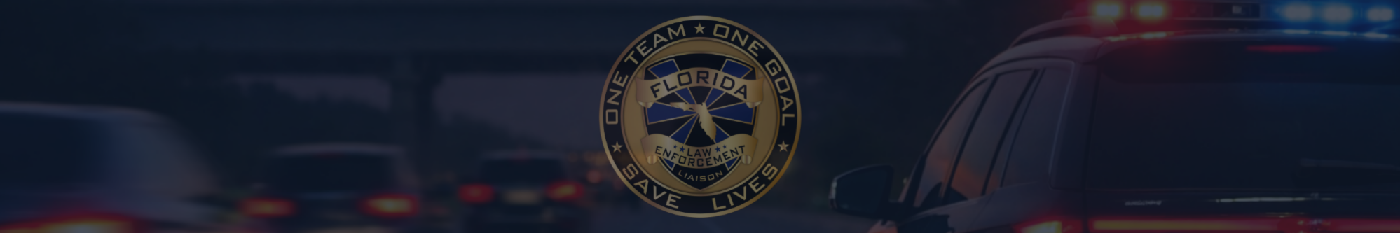 Florida Law Enforcement Liaison Program | One Team. One Goal. Save Lives.